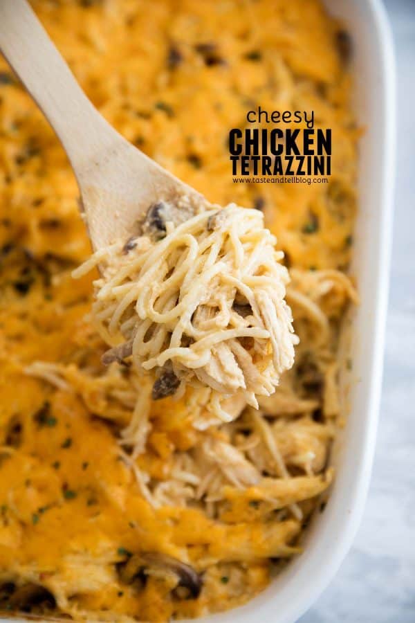 Cheesy Chicken Tetrazzini from Scratch - Taste and Tell