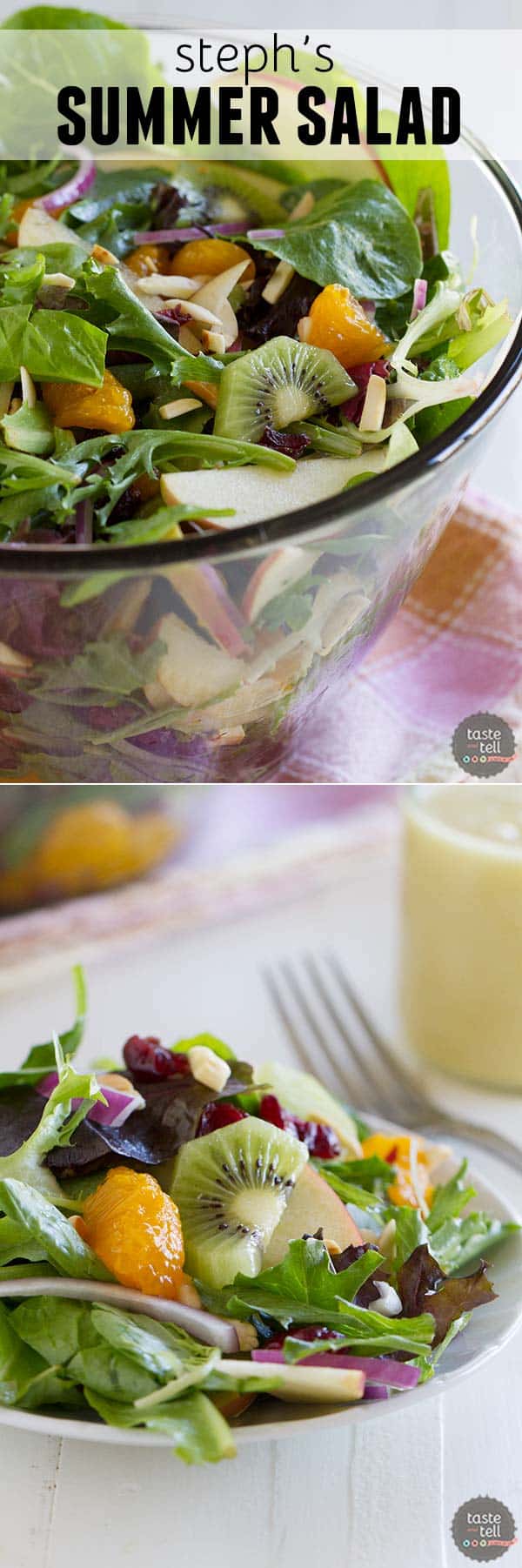 Steph's Summer Salad - Taste and Tell