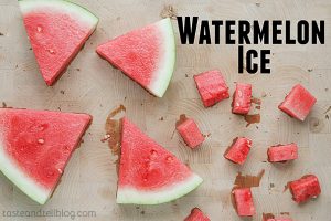 Watermelon Ice {Saturdays with Rachael Ray} - Taste and Tell