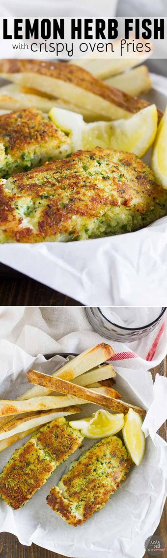 Lemon Herb Fish with Crispy Oven Fries - Taste and Tell
