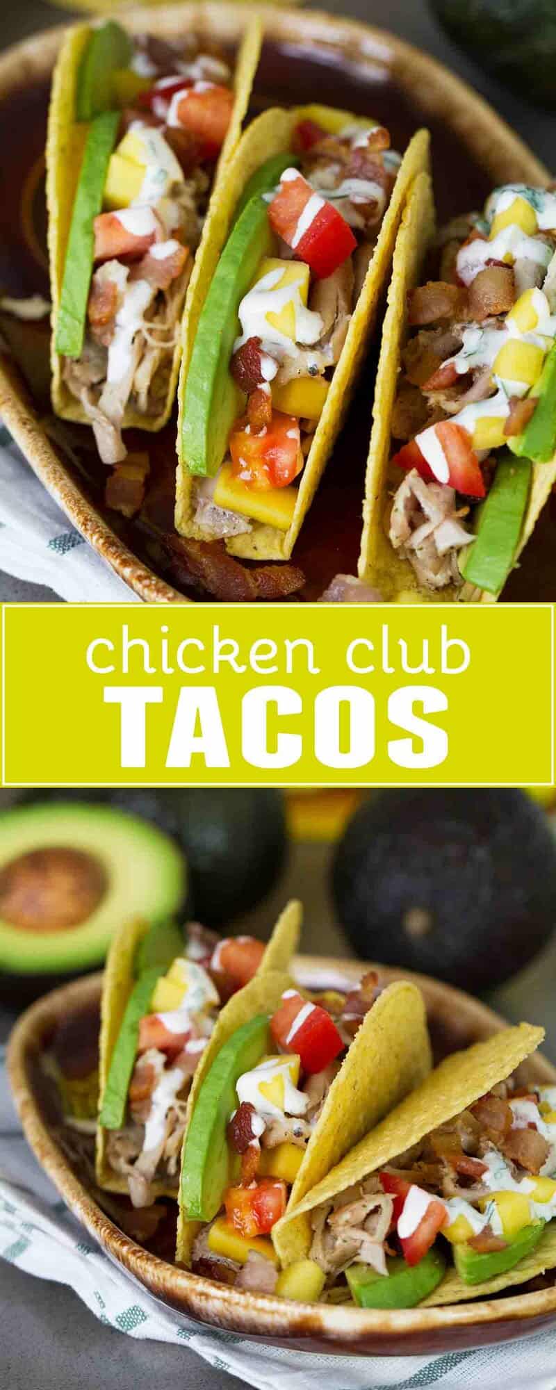 Chicken Club Tacos - Taste and Tell