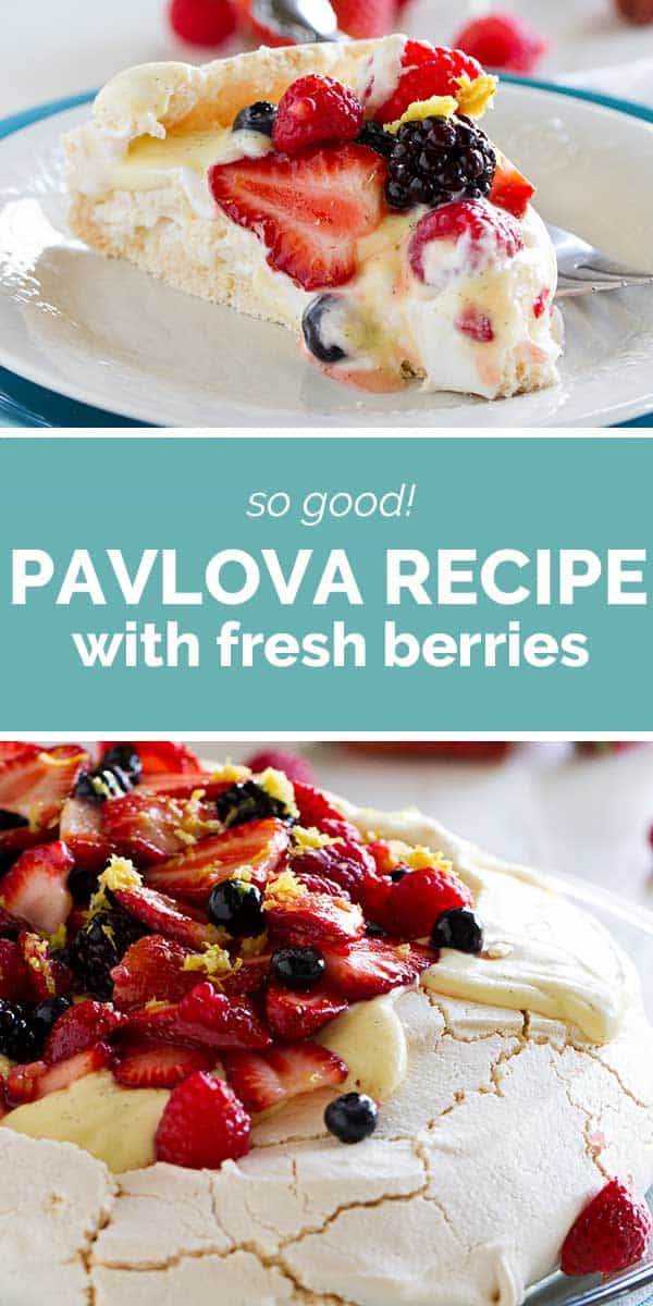 Pavlova Recipe with Fresh Berries - Taste and Tell