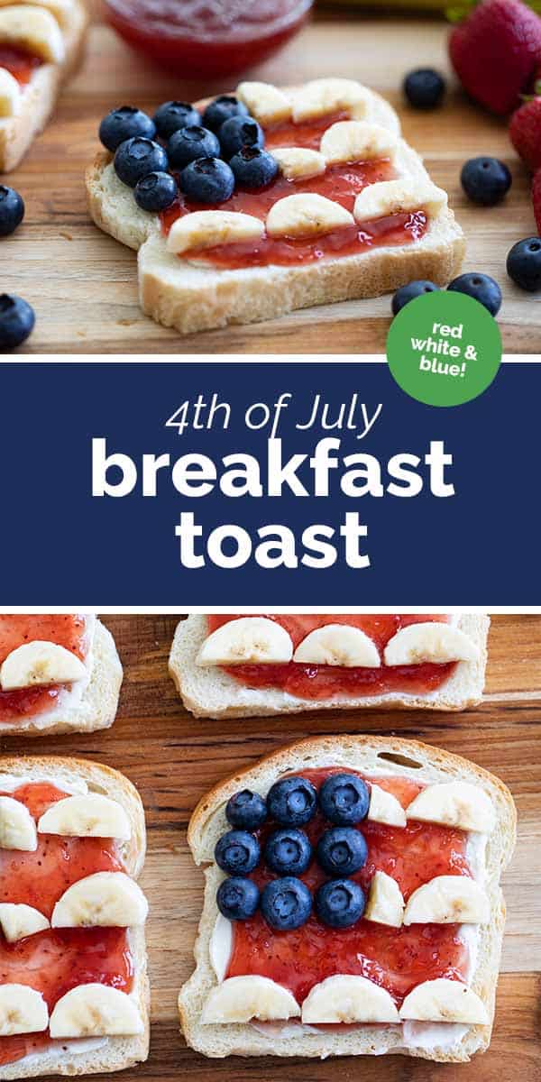 4th of July Breakfast Toast - Taste and Tell