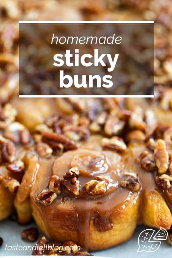 Homemade Sticky Buns Recipe from Scratch - Taste and Tell