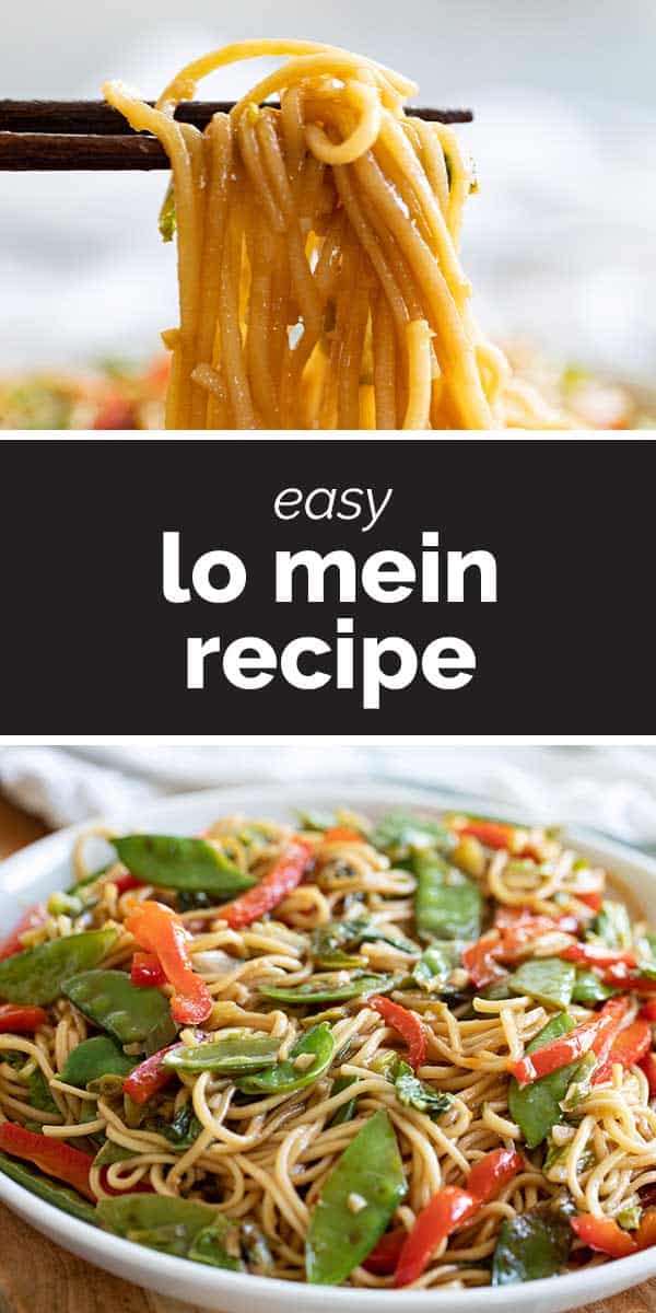 Easy Lo Mein Recipe at Home - Taste and Tell