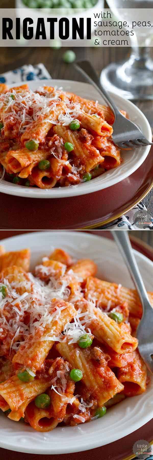 Rigatoni with Sausage, Peas, Tomatoes and Cream - Taste and Tell