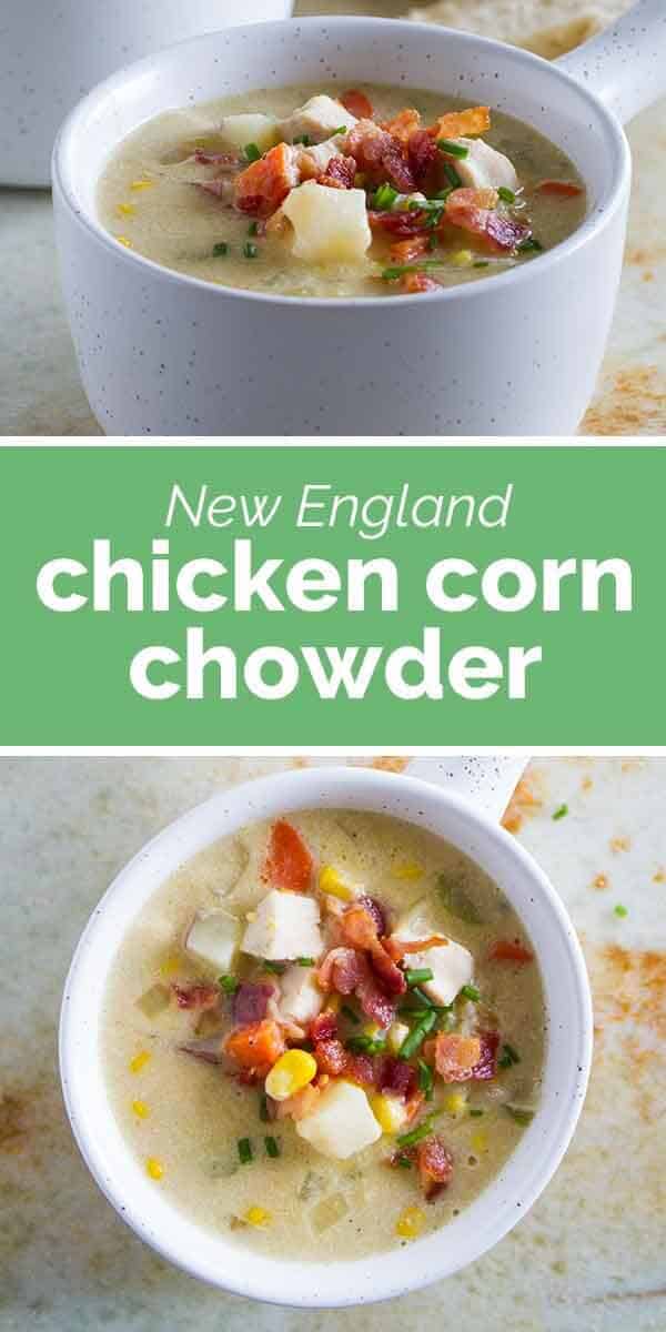 New England Chicken Corn Chowder - Taste and Tell