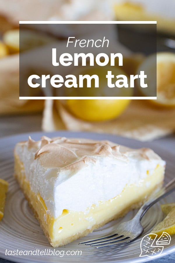 French Lemon Cream Tart with Meringue - Taste and Tell