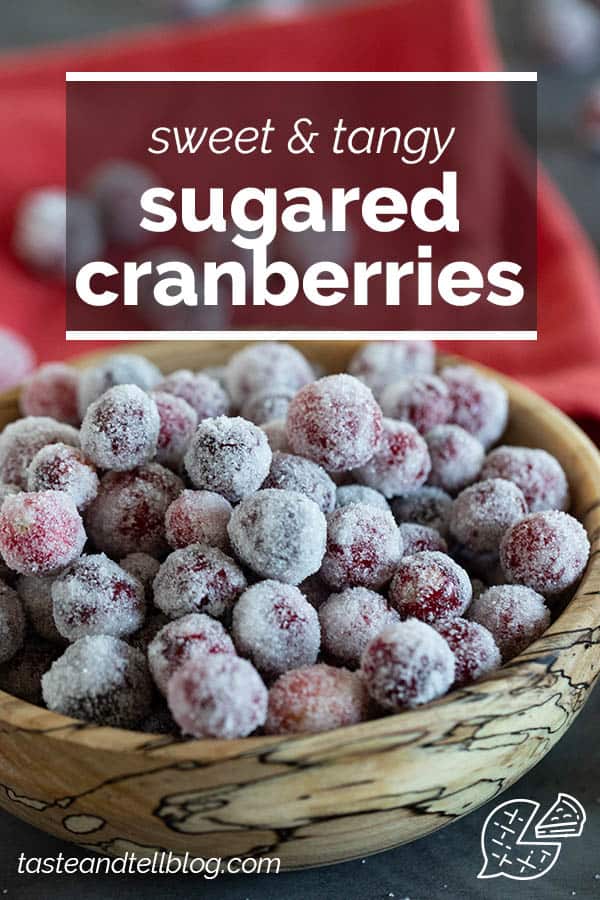 Sugared Cranberries - Taste and Tell