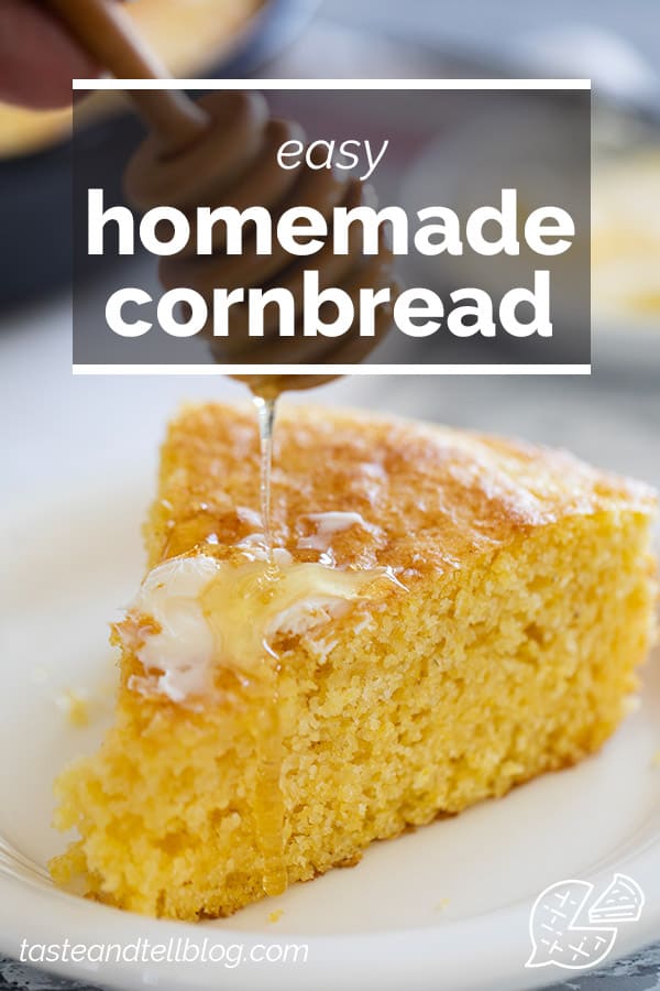Cornbread Recipe - Taste and Tell