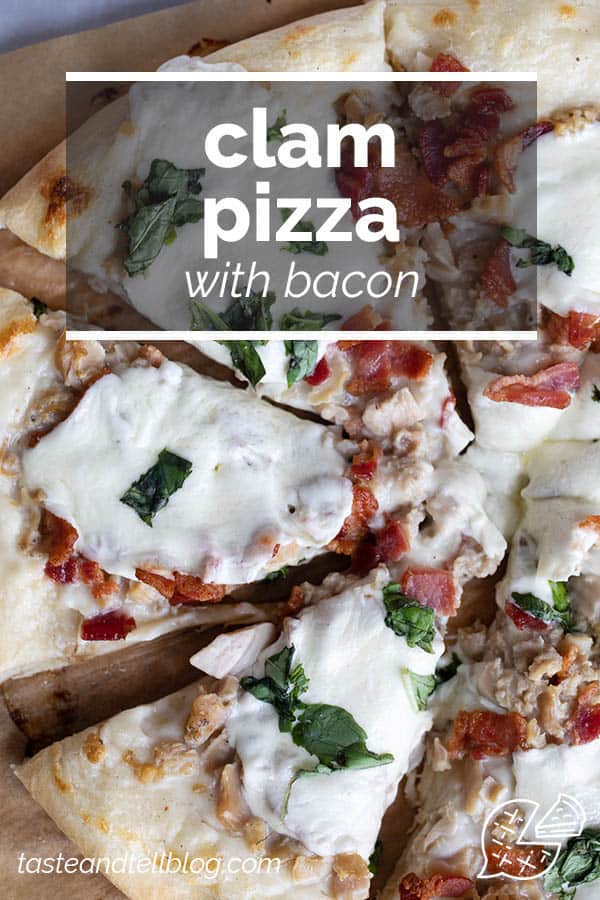 Clam Pizza with Bacon - Taste and Tell
