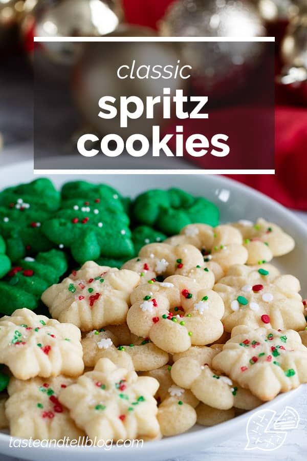 Spritz Cookies - Taste and Tell