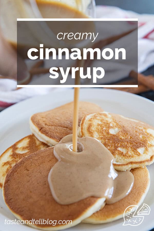 Cinnamon Syrup - Taste and Tell