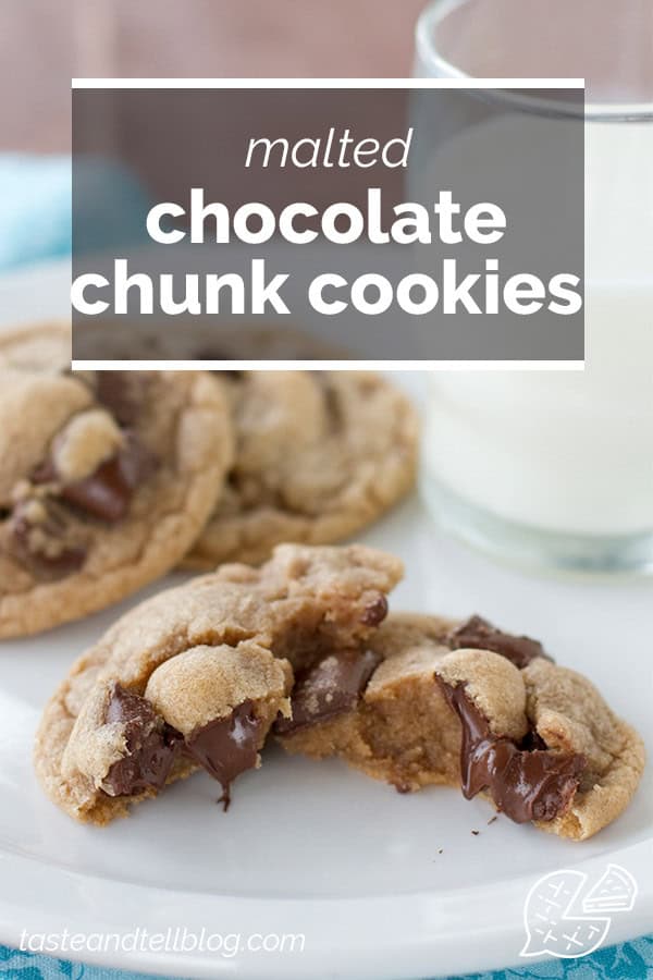 Malted Chocolate Chunk Cookies - Taste and Tell