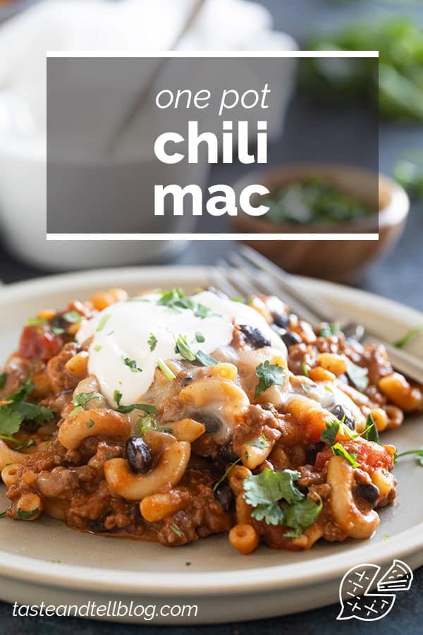 Chili Mac - Taste and Tell