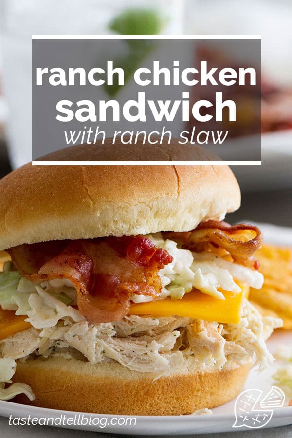 Ranch Chicken Sandwiches with Ranch Slaw - Taste and Tell